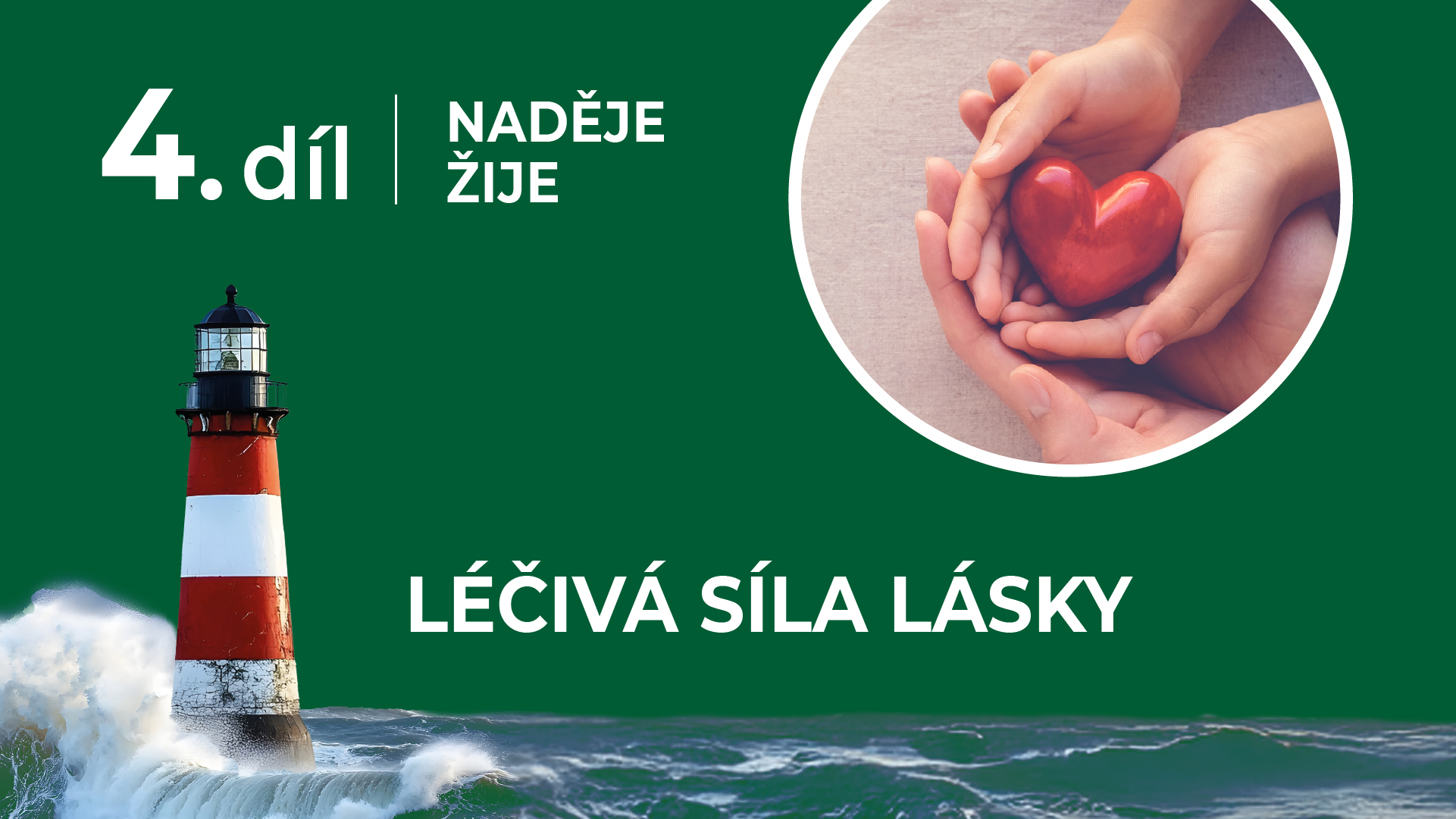Léčivá síla lásky